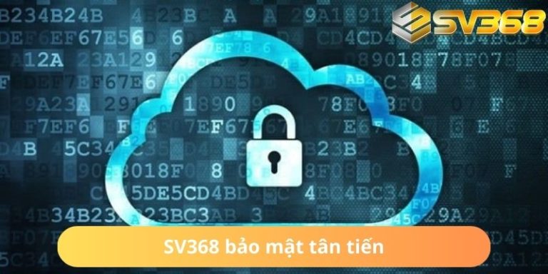 SV368 - Nhà Cái An Toàn Và Minh Bạch Top Đầu Thị Trường
